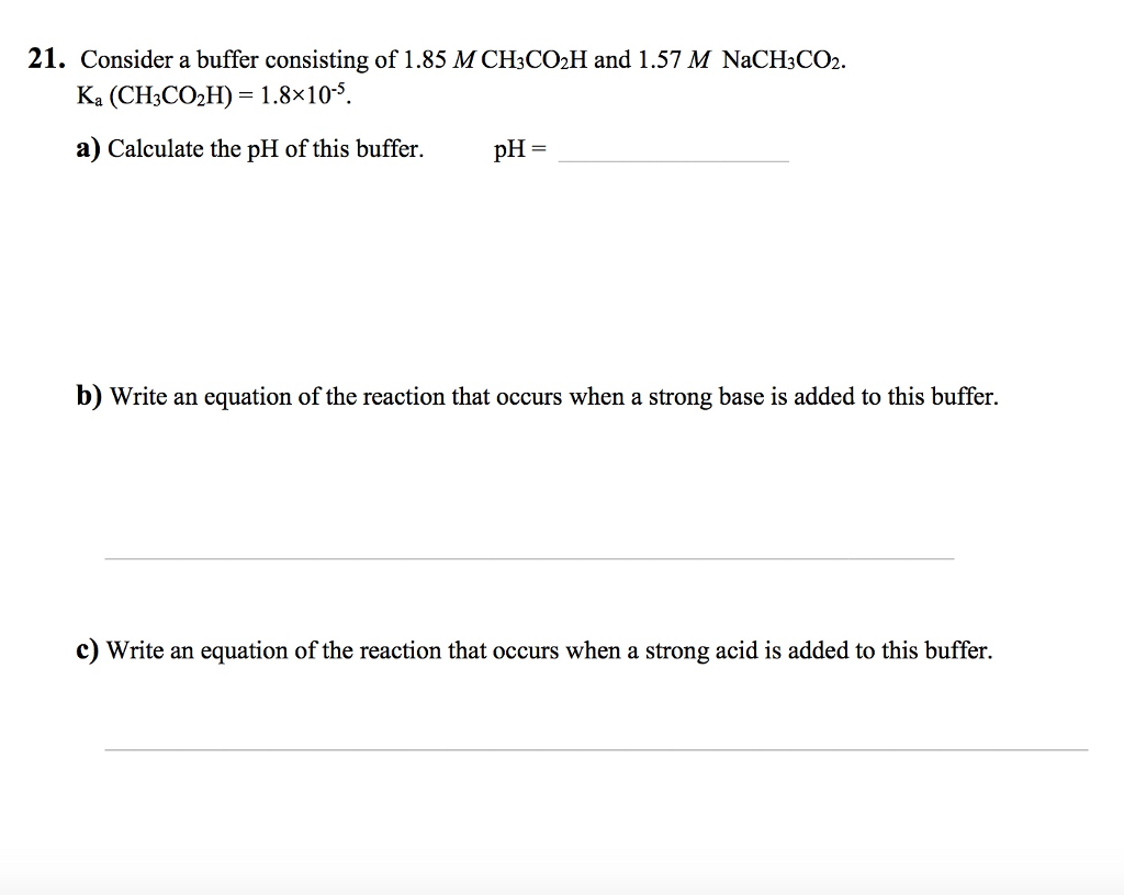 Solved Consider a buffer consisting of 1.85 M CH_3CO_2H and | Chegg.com
