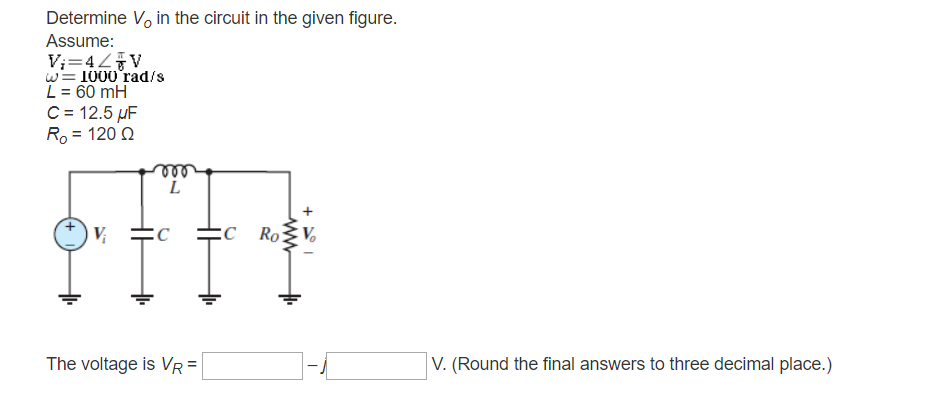 Solved Determine Vo in the circuit in the given figure | Chegg.com
