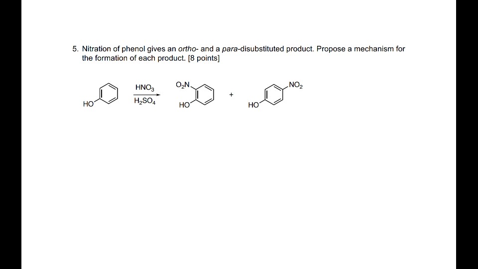 Solved 5. Nitration of phenol gives an ortho- and a | Chegg.com