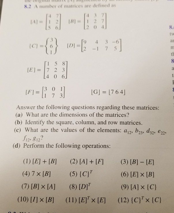 Solved S.2 A number of matrices are defined as 4 3 7 8. tve | Chegg.com