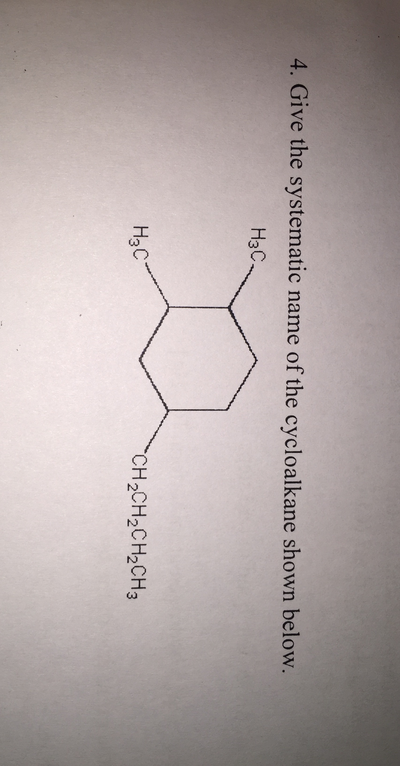 Solved Give the systematic name of the cycloalkane shown | Chegg.com