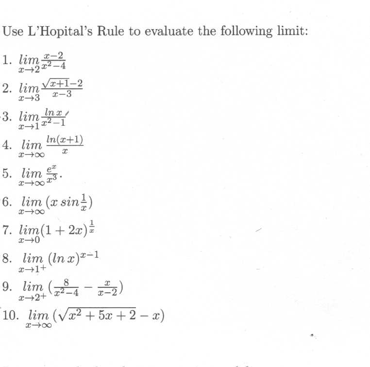 Solved: Use L'Hopital's Rule To Evaluate The Following Lim... | Chegg.com
