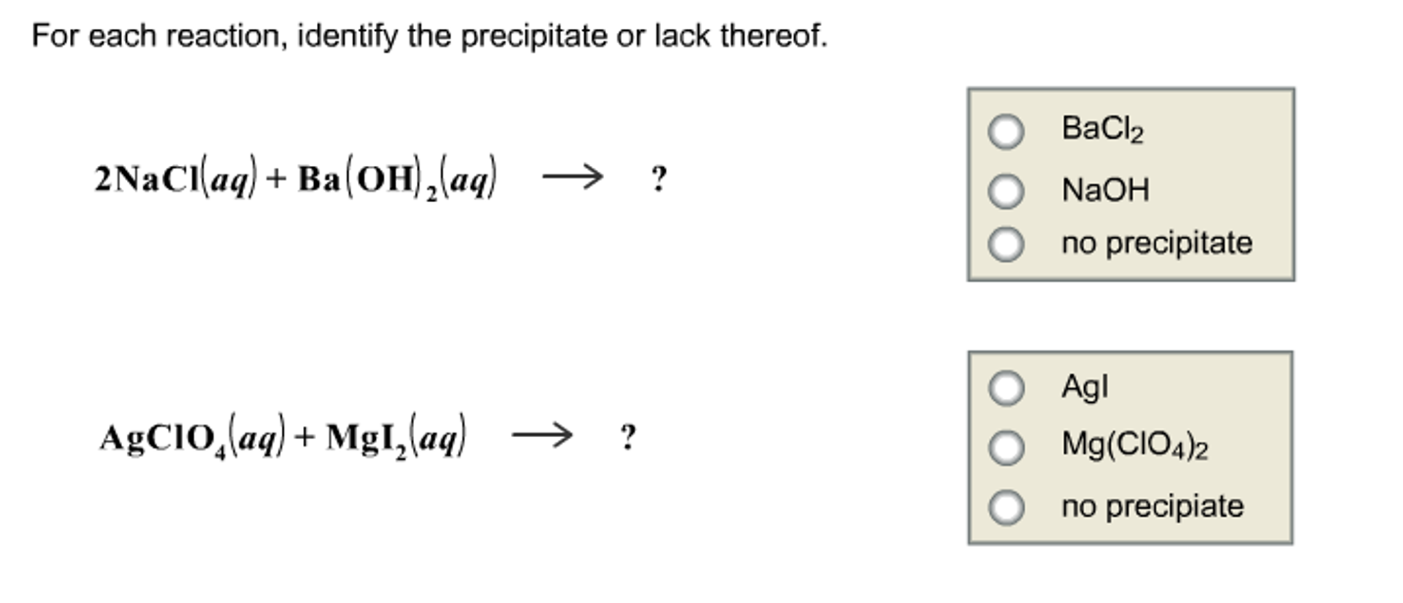 Solved For each reaction, identify the precipitate or lack | Chegg.com