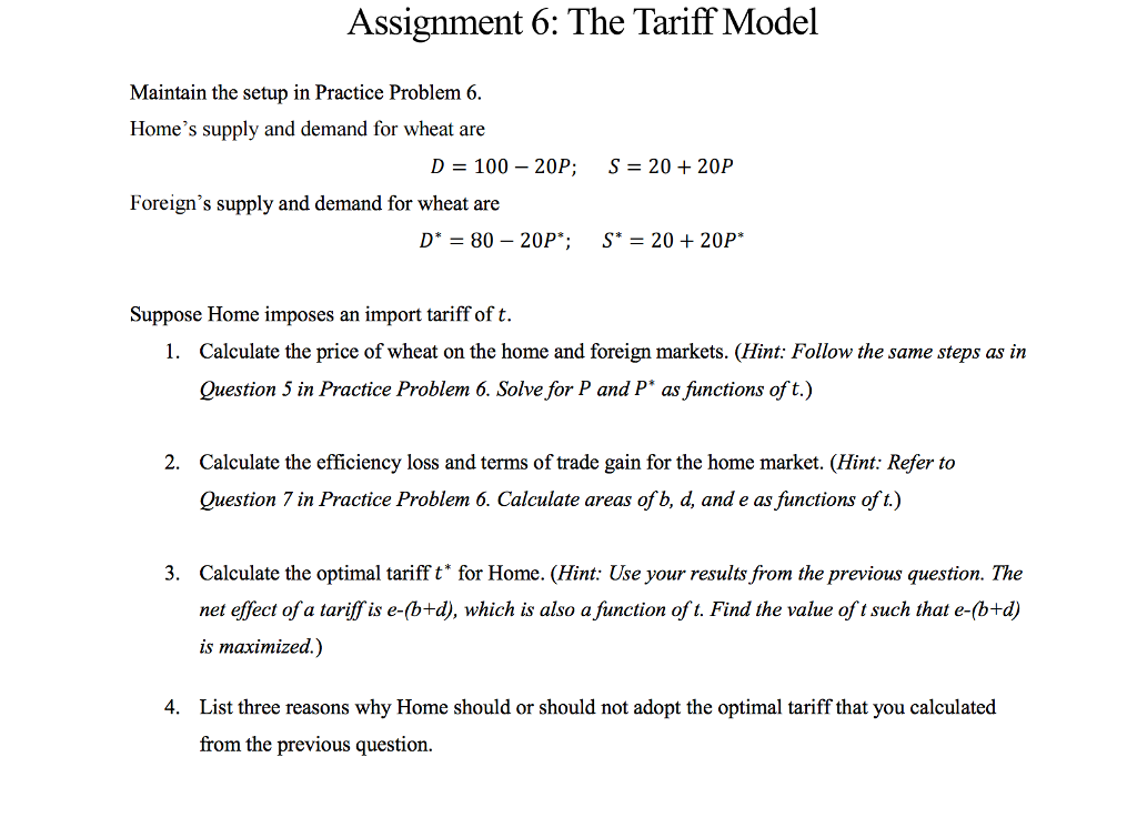 Solved Assignment 6: The Tariff Model Maintain the setup in | Chegg.com