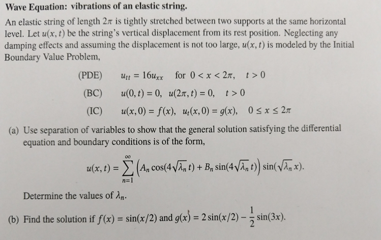 Solved Wave Equation: vibrations of an elastic string. An | Chegg.com