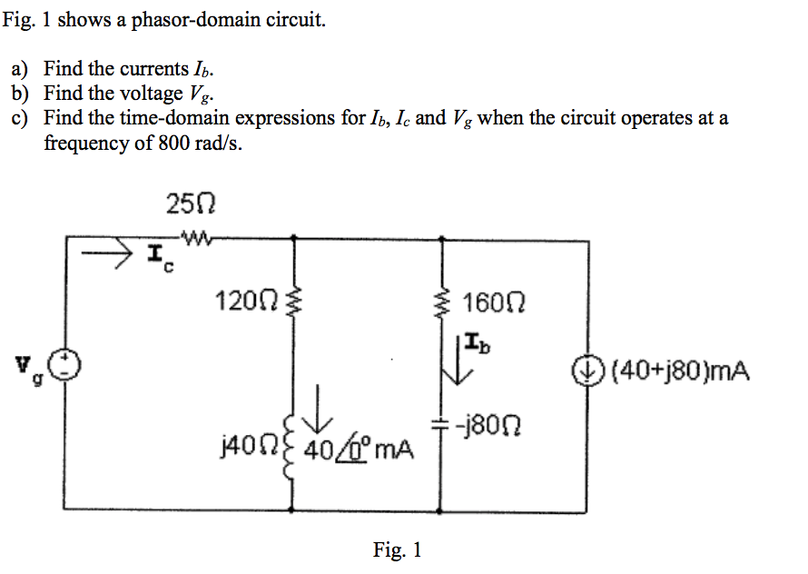 Solved Shows a phasor-domain circuit. a) Find the currents | Chegg.com