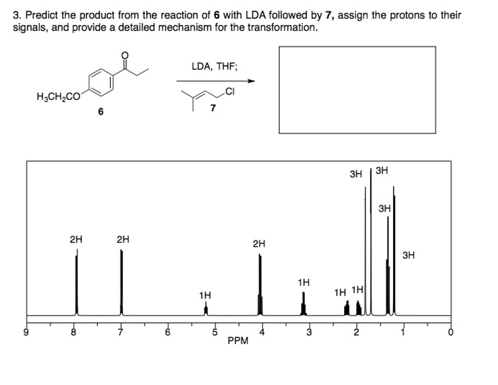 Solved Predict the product from the reaction of 6 with LDA | Chegg.com