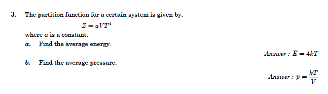 Solved 3. The partition function for a certain system is | Chegg.com