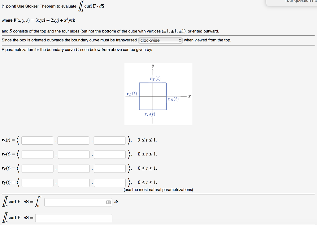 Solved Use Stokes Theorem To Evaluate Doubleintegrals Curl 7587