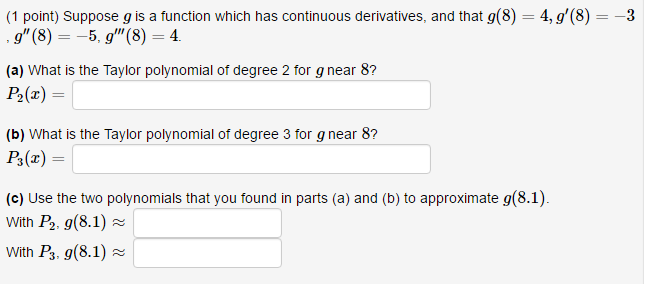 Solved Suppose g is a function which has continuous | Chegg.com