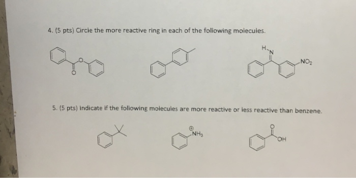 Solved Circle the more reactive ring in each of the | Chegg.com