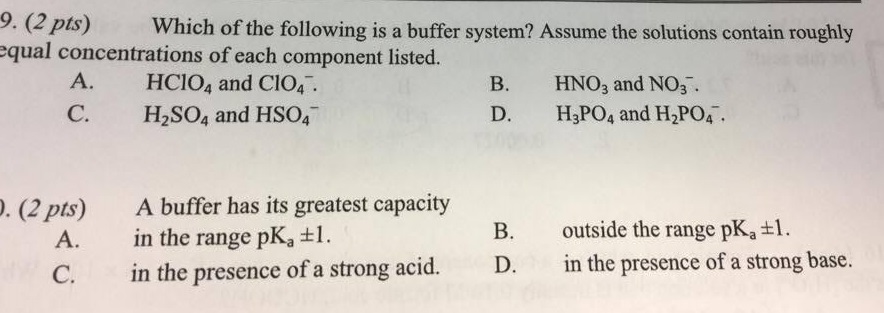 Solved Which of the following is a buffer system? Assume the | Chegg.com