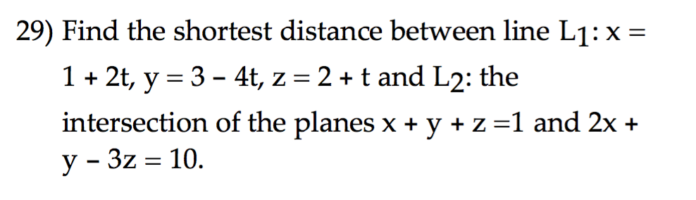 Solved Find the shortest distance between line L_1: x = 1 + | Chegg.com