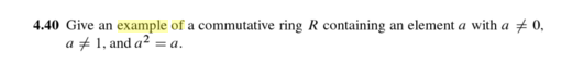Solved Give an example of a commutative ring R containing an | Chegg.com