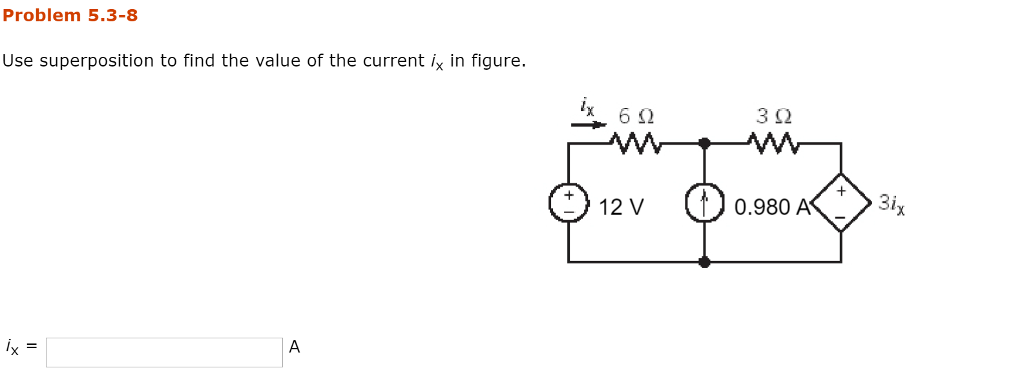 Solved Use superposition to find the value of the current | Chegg.com