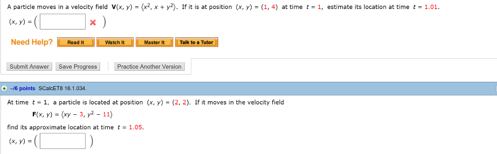 Solved A particle moves in a velocity field V(x, y)-(x2, x + | Chegg.com