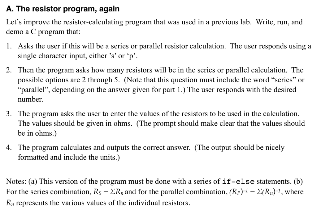 Solved A. The resistor program, again Let's improve the | Chegg.com