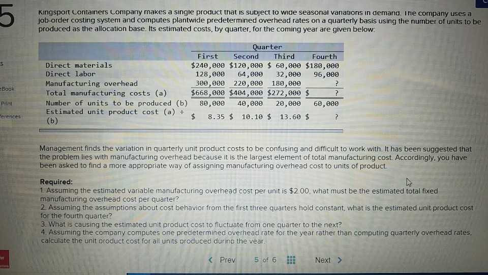 Solved Kingsport Containers Company makes a single product | Chegg.com