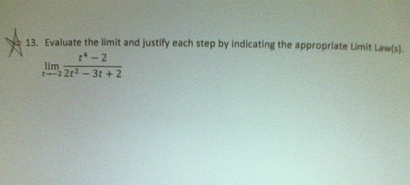 Solved Evaluate the limit and justify each step by | Chegg.com