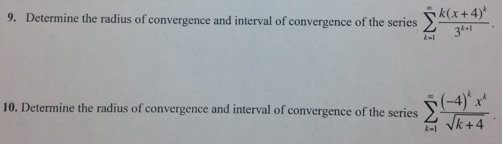Solved Determine The Radius Of Convergence And Interval Of