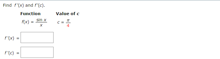 Solved Find f (x) and f (c). Function f(x) Sin X f '(x) f | Chegg.com