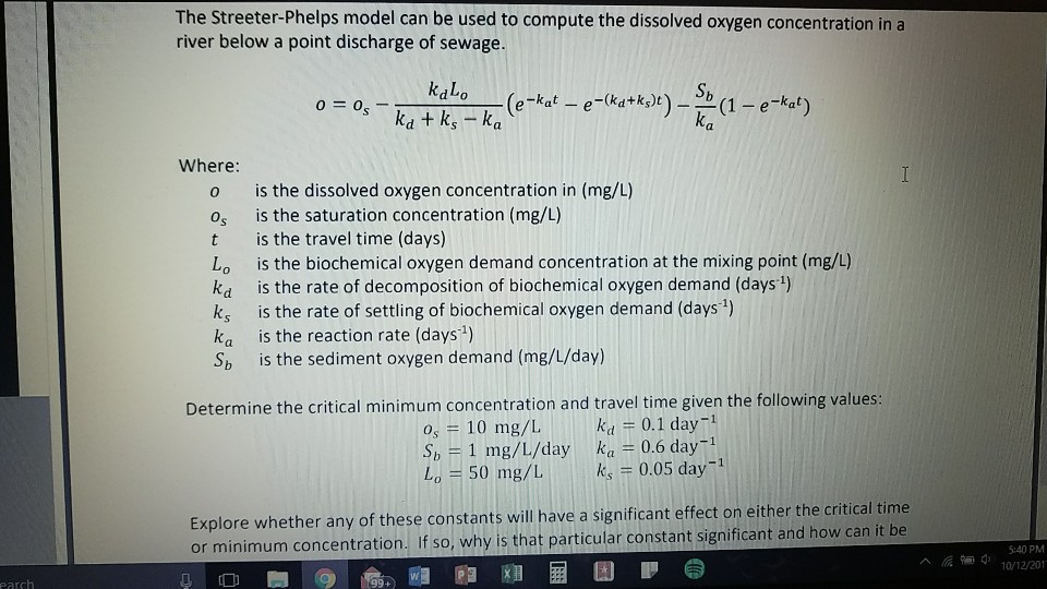Solved The Streeter-Phelps model can be used to compute the | Chegg.com