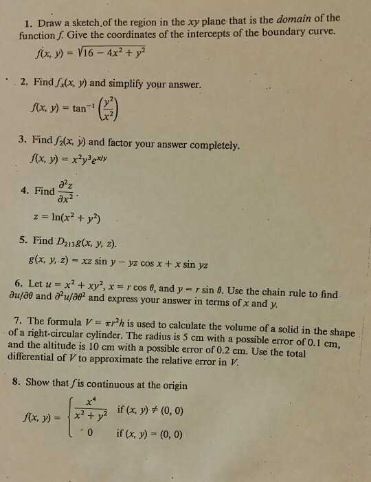 Solved 1. Draw a sketch,of the region in the xy plane that | Chegg.com