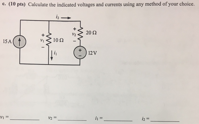 Solved Calculate the indicated voltages and currents using | Chegg.com