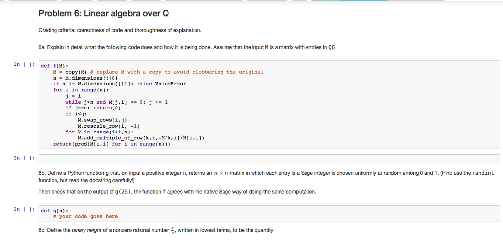 Problem 6: Linear algebra over Q Grading criteria: | Chegg.com