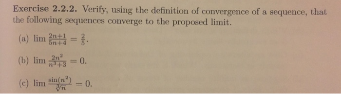 Solved Verify, using the definition of convergence of a | Chegg.com