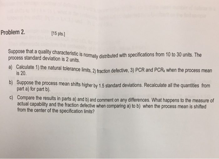 Solved Suppose that a quality characteristic is normally | Chegg.com