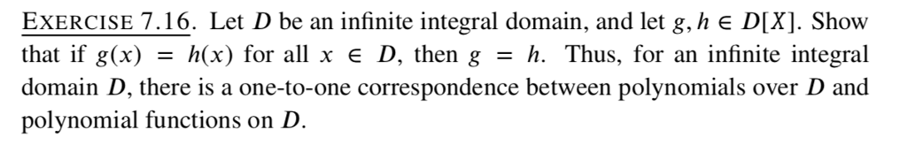 EXERCISE 7.16. Let D be an infinite integral domain, | Chegg.com