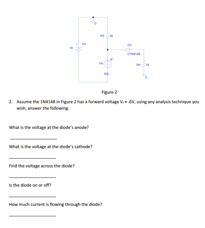 Solved Assume the 1N4148 in Figure 2 has a forward voltage | Chegg.com