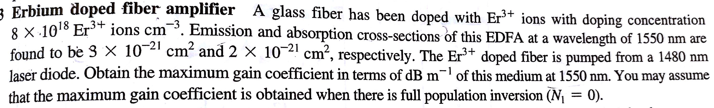 Erbium Doped Fiber Amplifier A Glass Fiber Has Been Chegg erbium-doped-fiber-amplifier-a-glass-fiber-has-been-chegg
