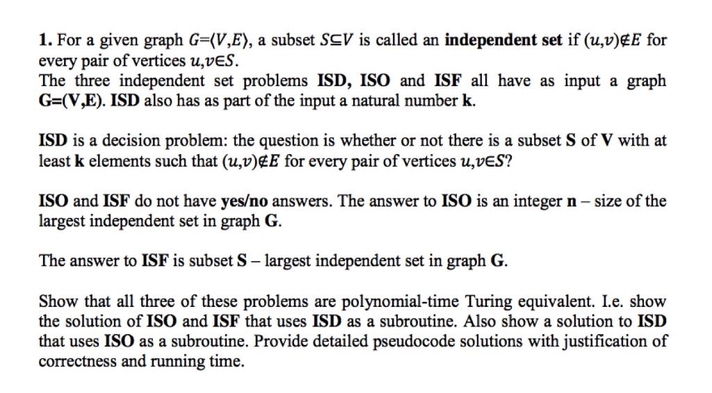 Solved 1. For a given graph G-(V,E), a subset SSV is called | Chegg.com
