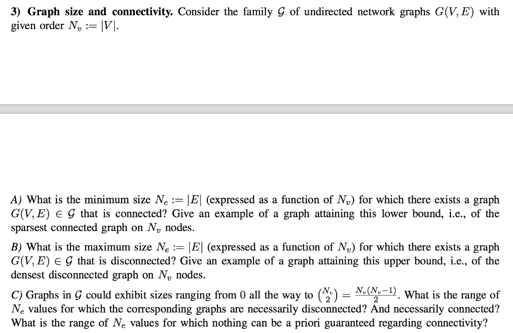 Solved: Graph Size And Connectivity. Consider The Family V... | Chegg.com