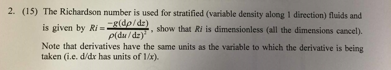 Solved The Richardson number is used for stratified | Chegg.com