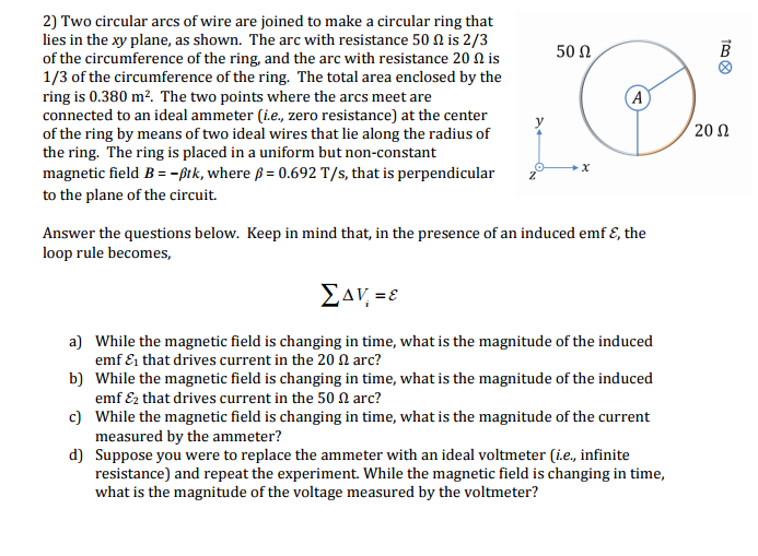 Solved Two circular arcs of wire are joined to make a | Chegg.com