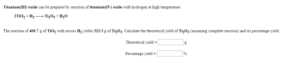 Solved Titanium(III oxide can be prepared by reaction of | Chegg.com