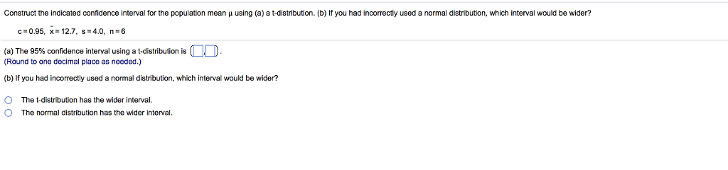 Solved Construct The Indicated Confidence Interval For The
