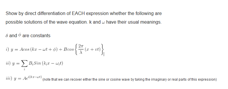 Show by direct differentiation of EACH expression | Chegg.com