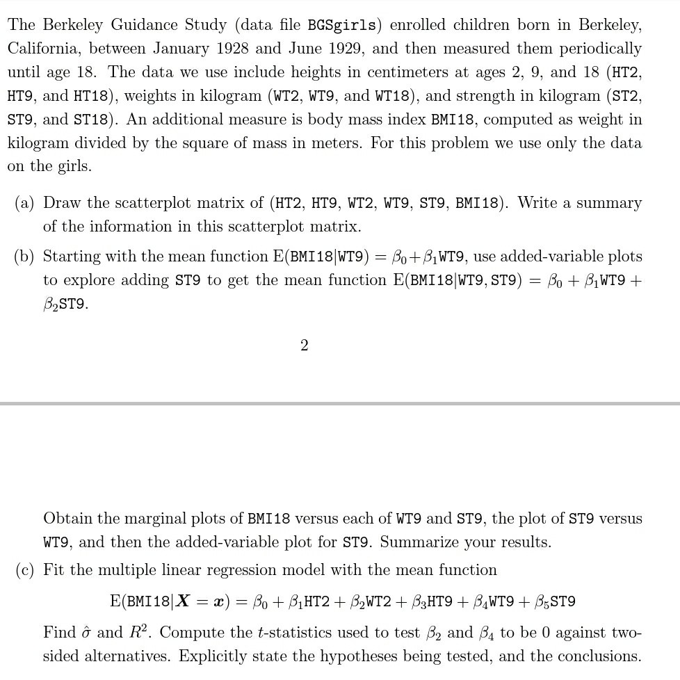 Solved The Berkeley Guidance Study (data file BGSgirls) | Chegg.com