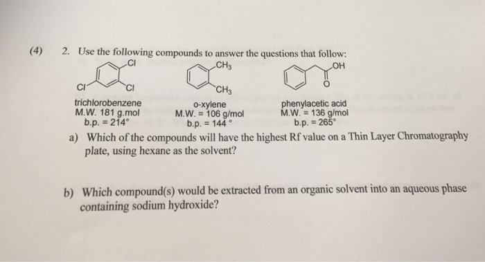 Solved Use the following compounds to answer the questions | Chegg.com