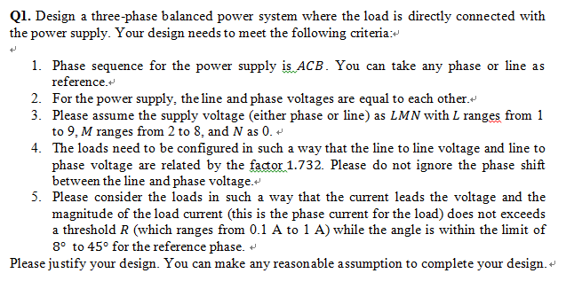 Q1. Design a three-phase balanced power system where | Chegg.com