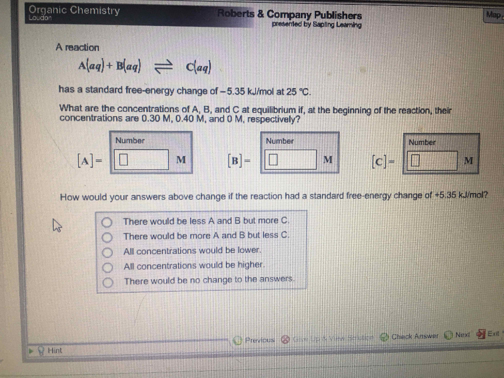 Solved A reaction A (aq) + B (aq) C (aq) has a standard | Chegg.com