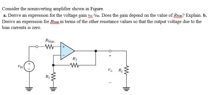 Solved Consider the noninverting amplifier shown in Figure. | Chegg.com