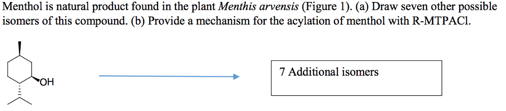 Solved Structure of menthol. Draw seven other possible | Chegg.com