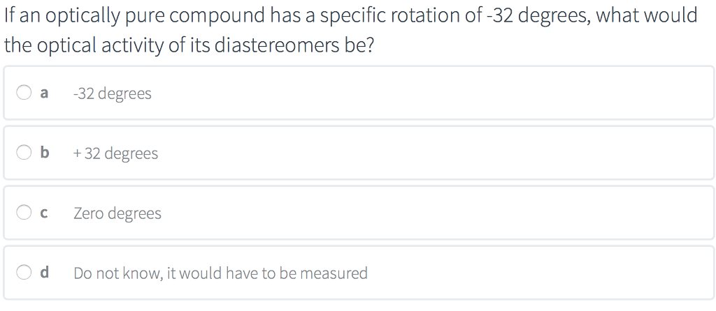 Solved If an optically pure compound has a specific rotation | Chegg.com