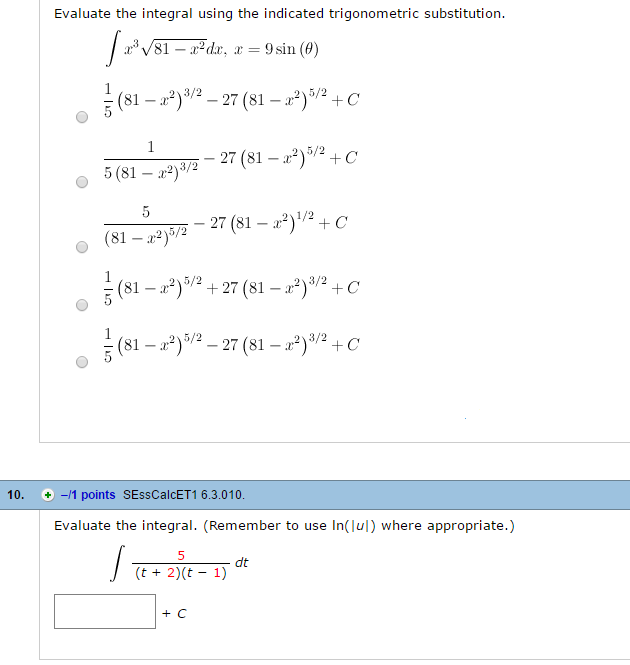Solved Evaluate the integral using the indicated | Chegg.com