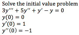 Solved Solve the initial value problem 3y?? + 5y? + y? - y | Chegg.com